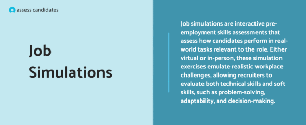 Job Simulations for Hiring: The Ultimate Recruiter’s Guide