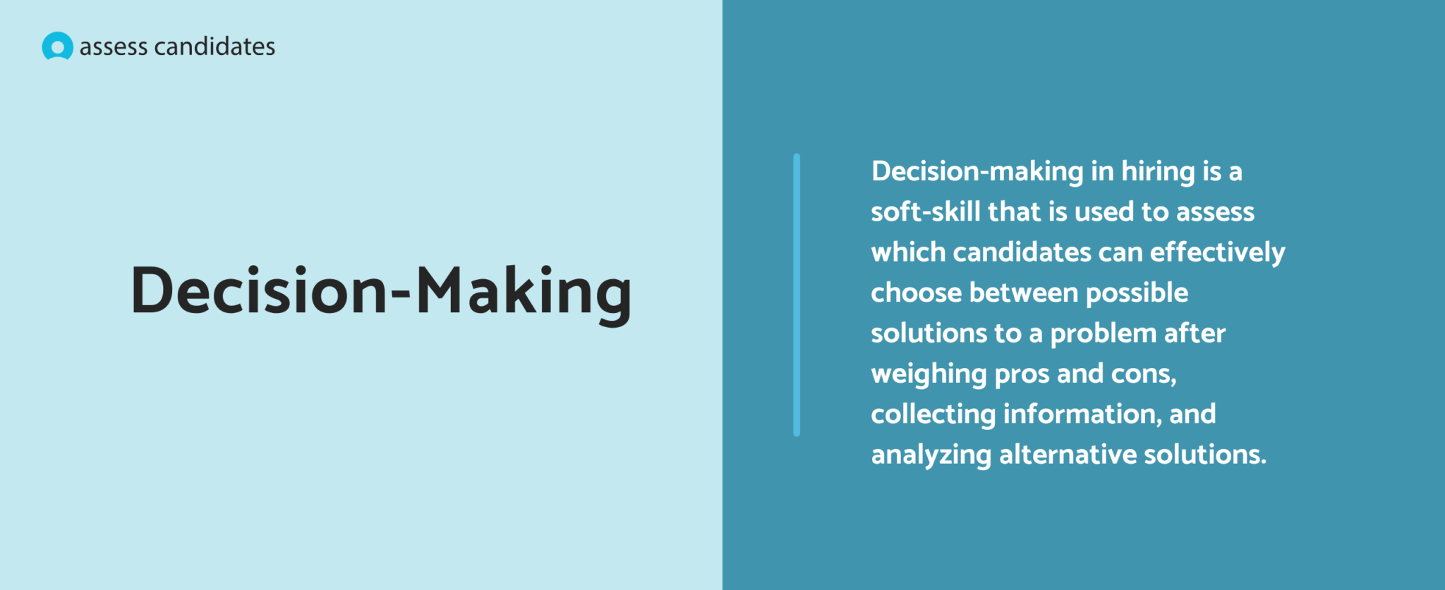 Measuring Decision-Making Skills During the Hiring Process